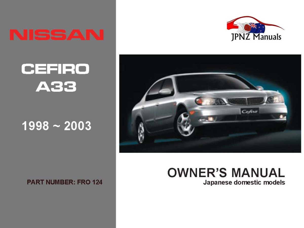 Nissan - Cefiro A33 Owners User Manual In English 1998 ~ 2003