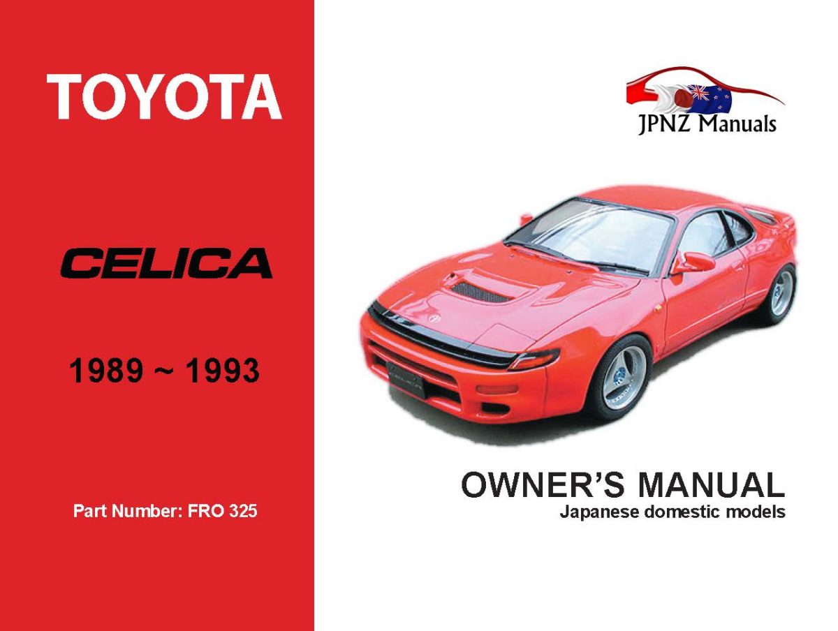 Toyota - Celica Owner's User Manual In English | 1989 - 1993