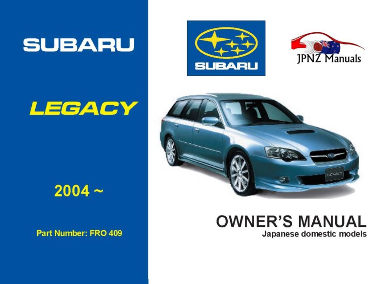 Subaru Legacy Outback owners user manual in English 2004 - 2009