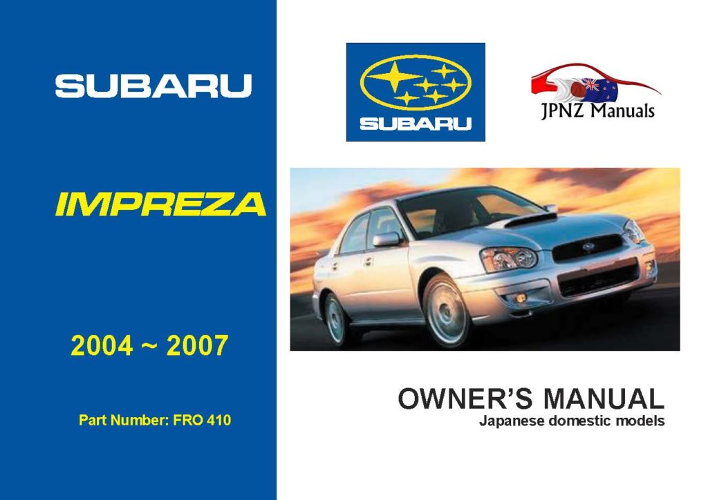 Subaru - Impreza car owners user manual in English | 2004 - 2007