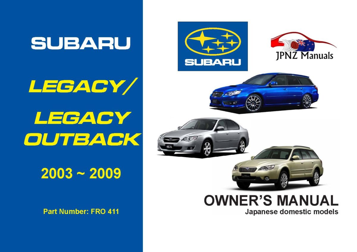 Legacy / Legacy Outback Owners User Manual In English | 2003 - 2009