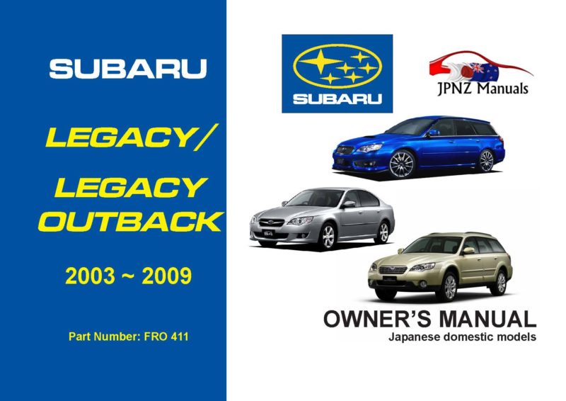 Legacy / Legacy Outback Owners User Manual In English | 2003 - 2009