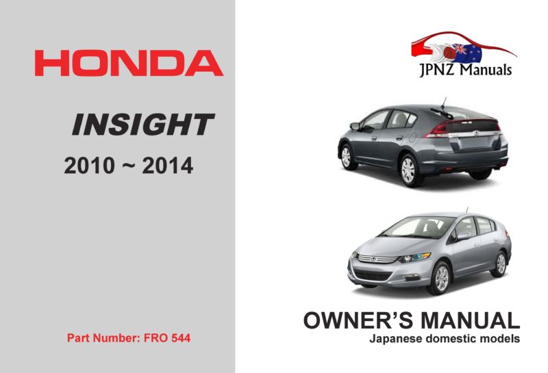Honda - Insight car owners user manual in English | 2010 – 2014 (Part N ...