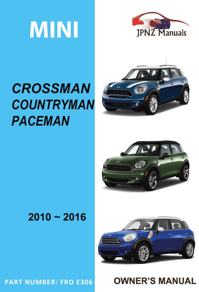 Mini - Crossman - Countryman - Paceman car owners user manual in ...