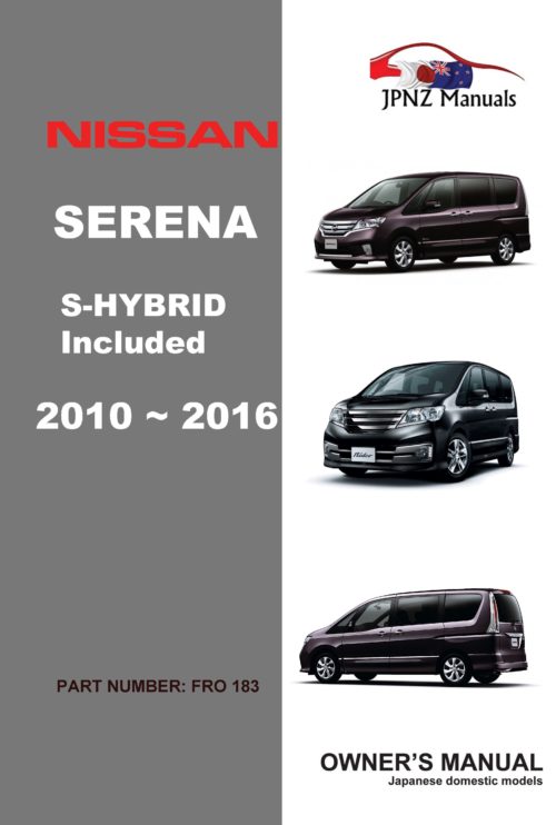 Nissan - Serena car owners user manual in English | 2010 - 2016 | C26