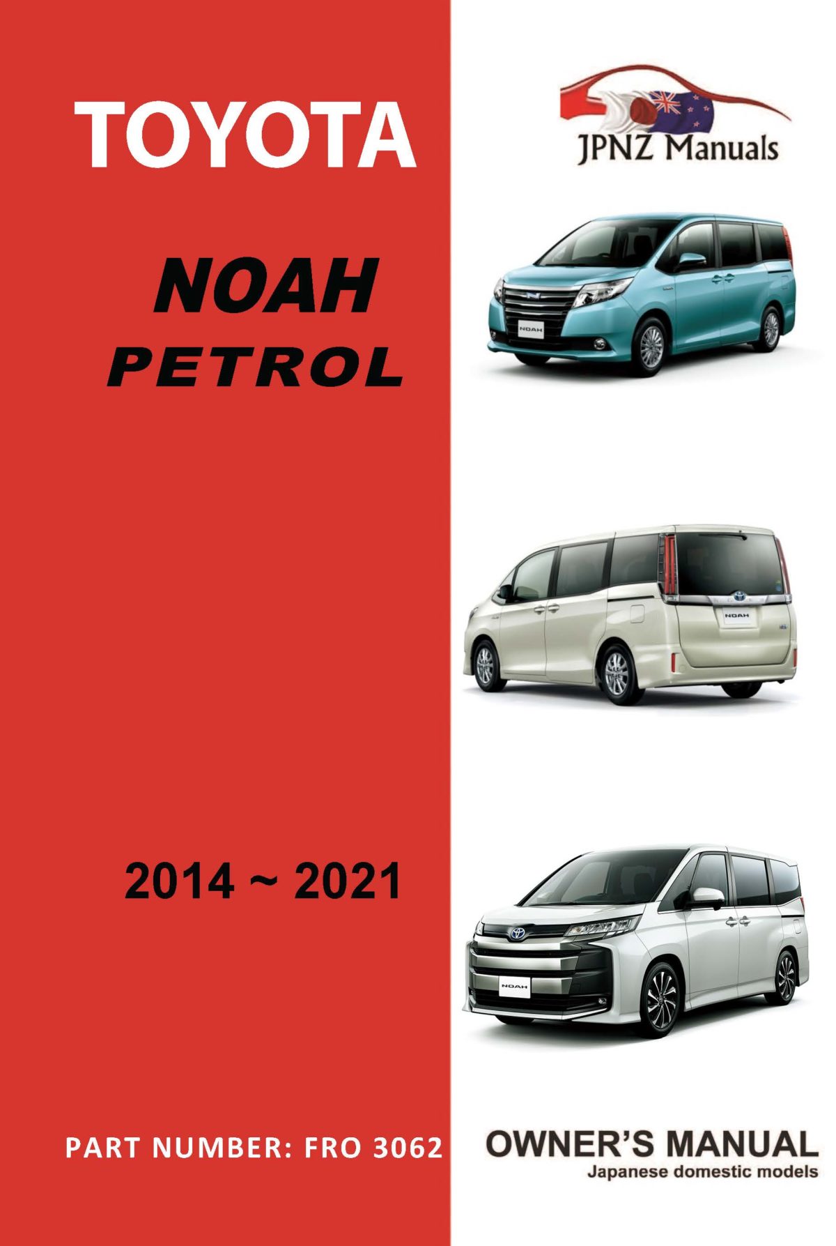 Toyota - Noah Petrol car owners user manual in English 2014-2021