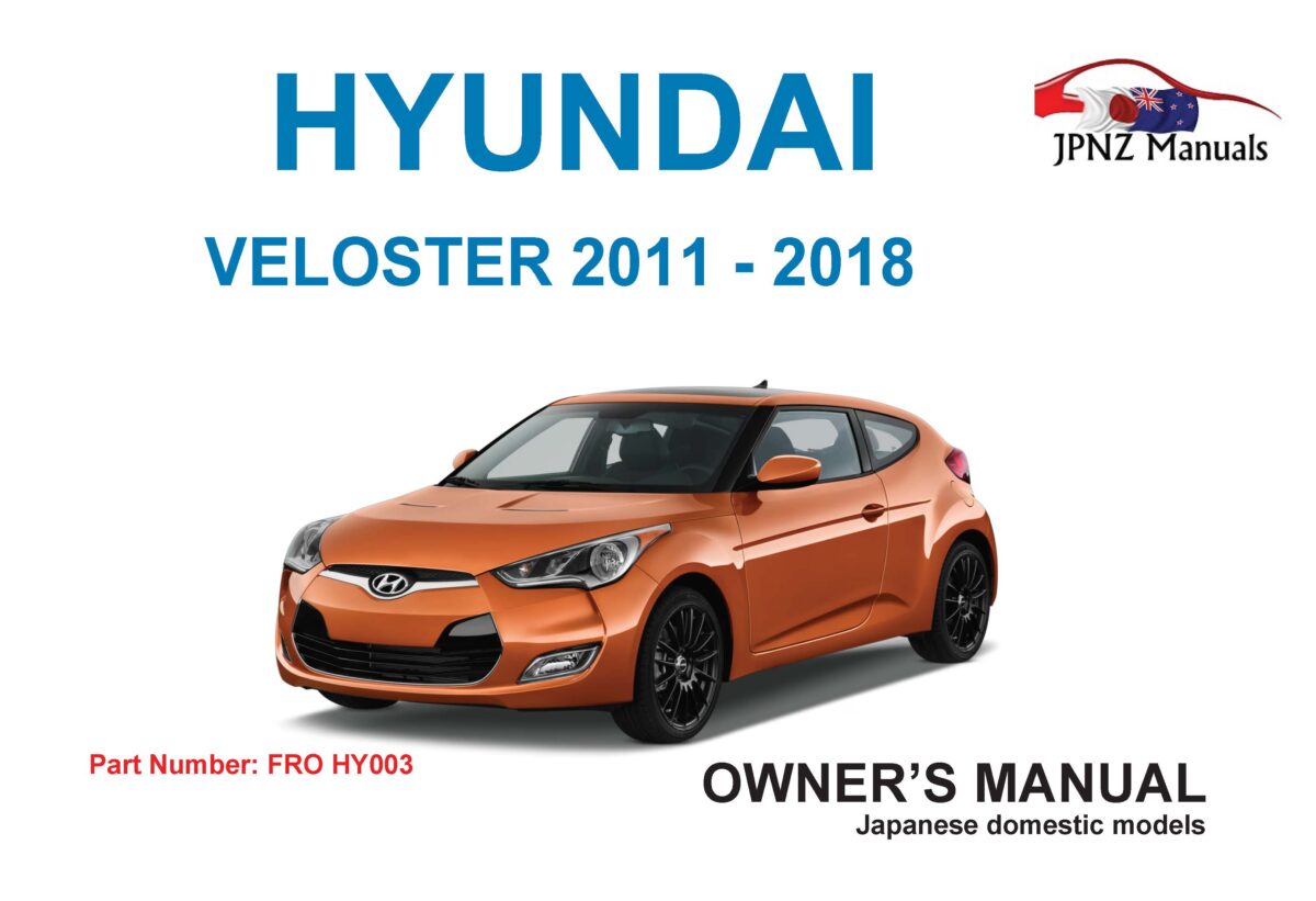 Hyundai - Veloster 2011~2018 Owners User Manual In English