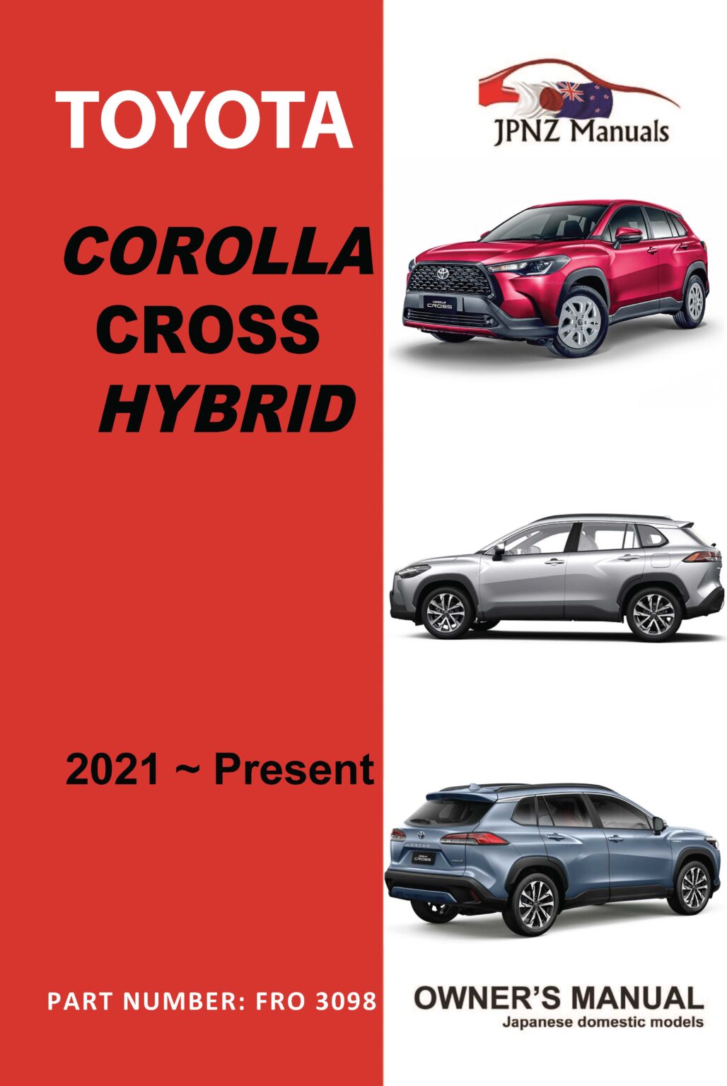 Toyota - Corolla Cross Hybrid user owners manual in English | 2021 ...